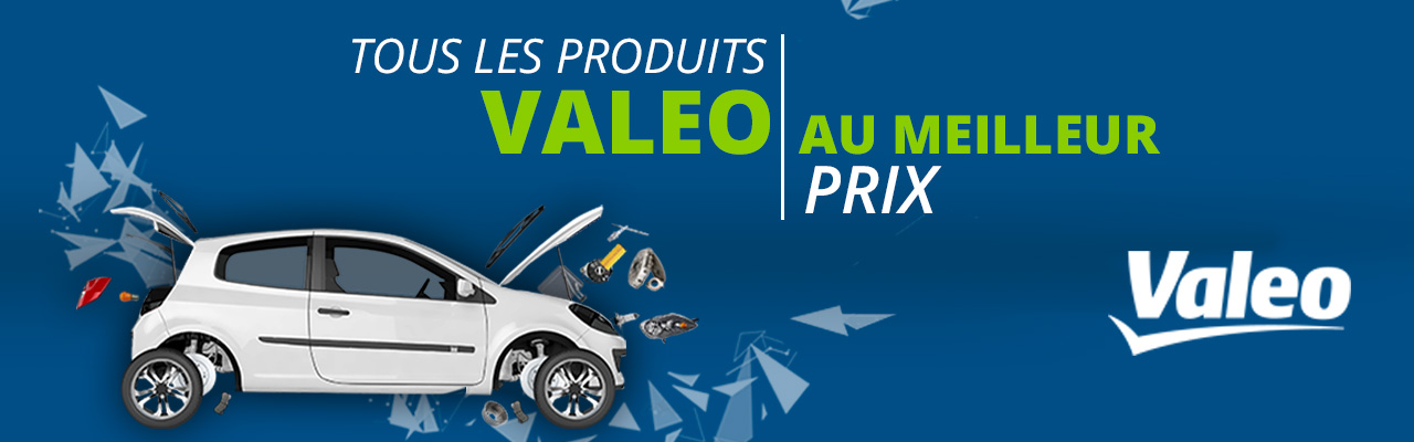 Choisissez la qualité Valeo